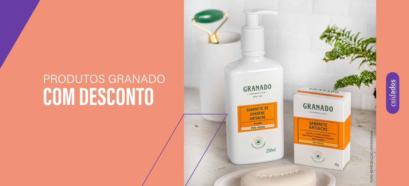 Produtos Granado e Phebo: sabonetes, perfumes e mais para garantir ...