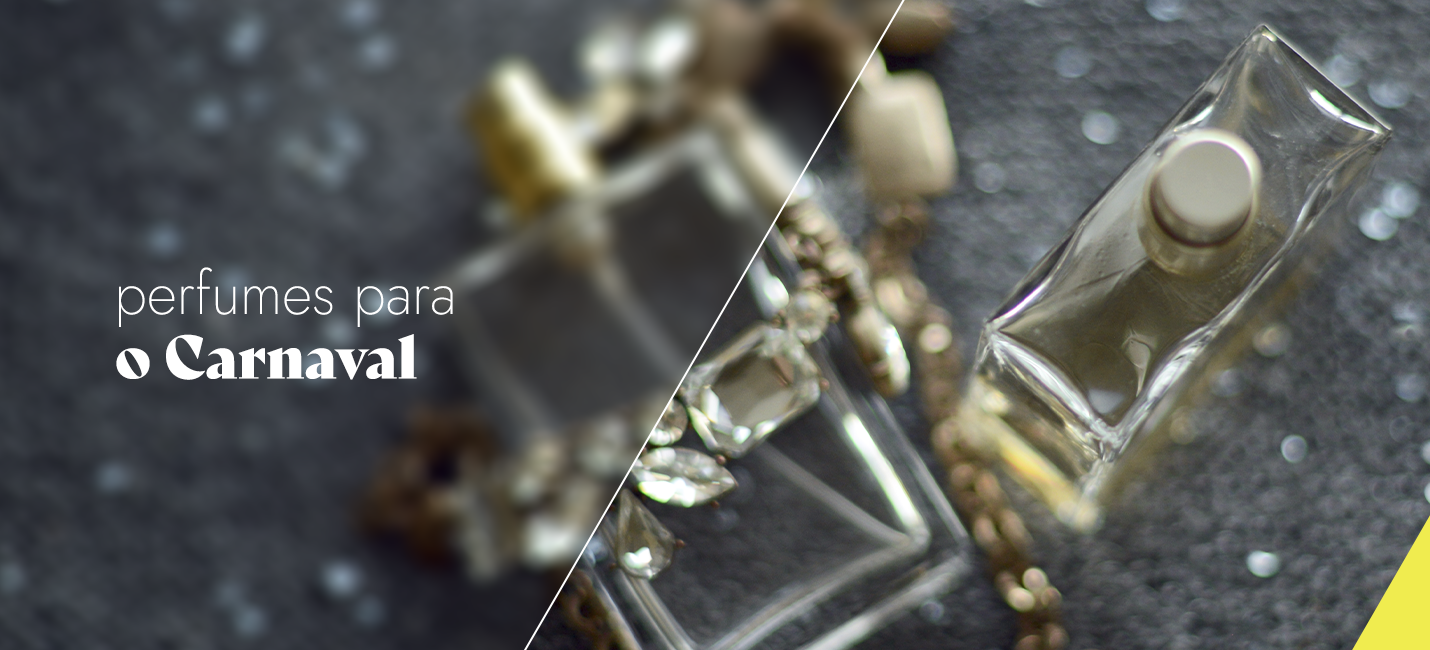 4 dicas sobre perfumes para o Carnaval - Beleza na Web
