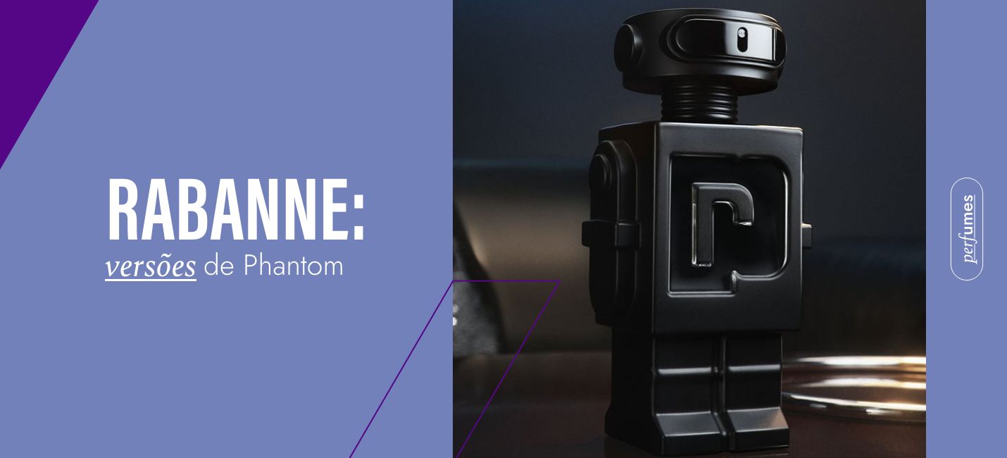 Phantom: o perfume robô de Rabanne - Beleza na Web