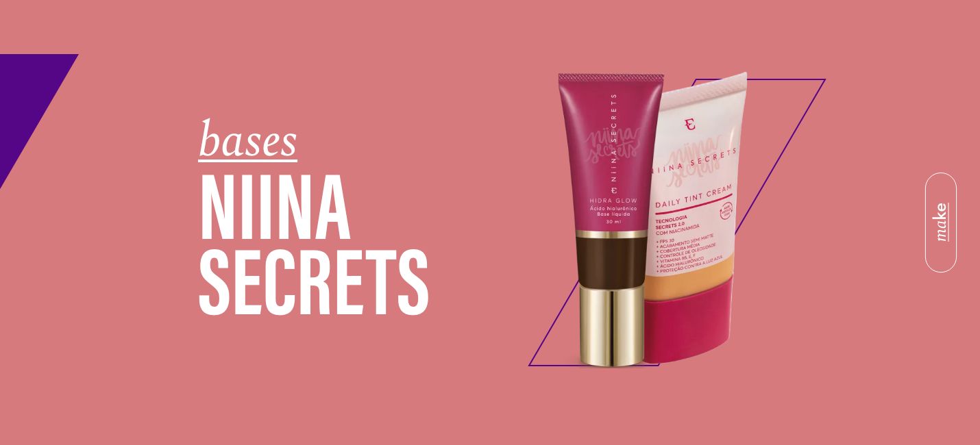 Bases Niina Secrets: saiba qual é a melhor para você - Beleza na Web