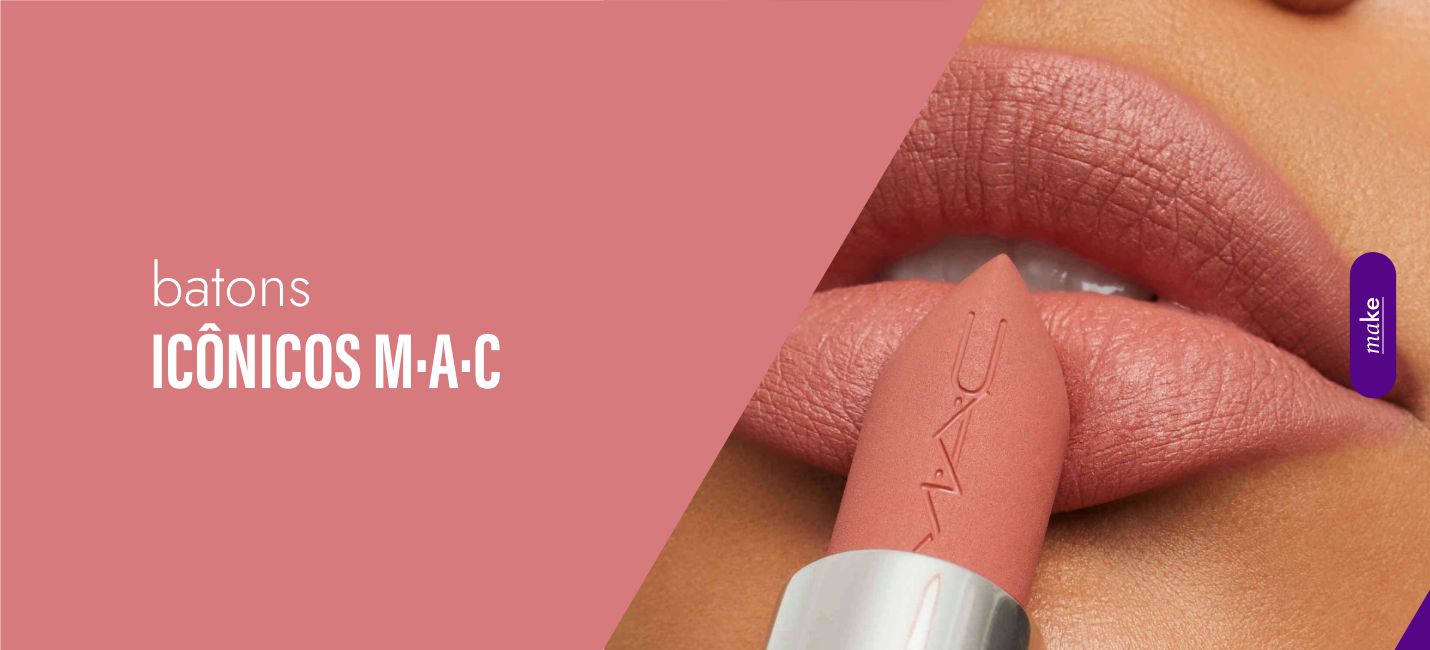 10 batons mais vendidos da M·A·C - Beleza na Web