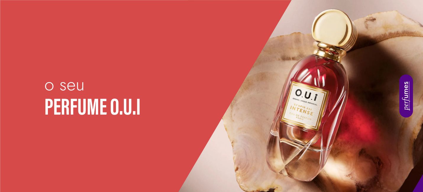 Uma fragrância O.U.i para cada personalidade - Beleza na Web