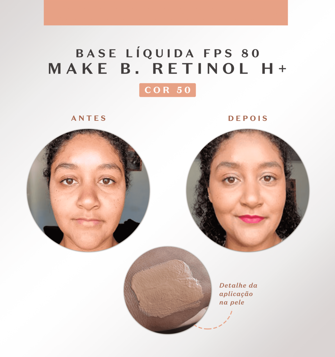 Testamos as bases de Make B., vem ver o resultado do antes e depois ...